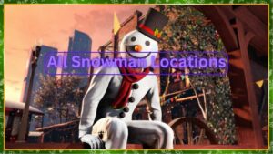 All GTA Online Snowman Locations - We Game Daily