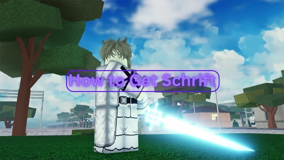 How to Get Schrift in Type Soul - We Game Daily